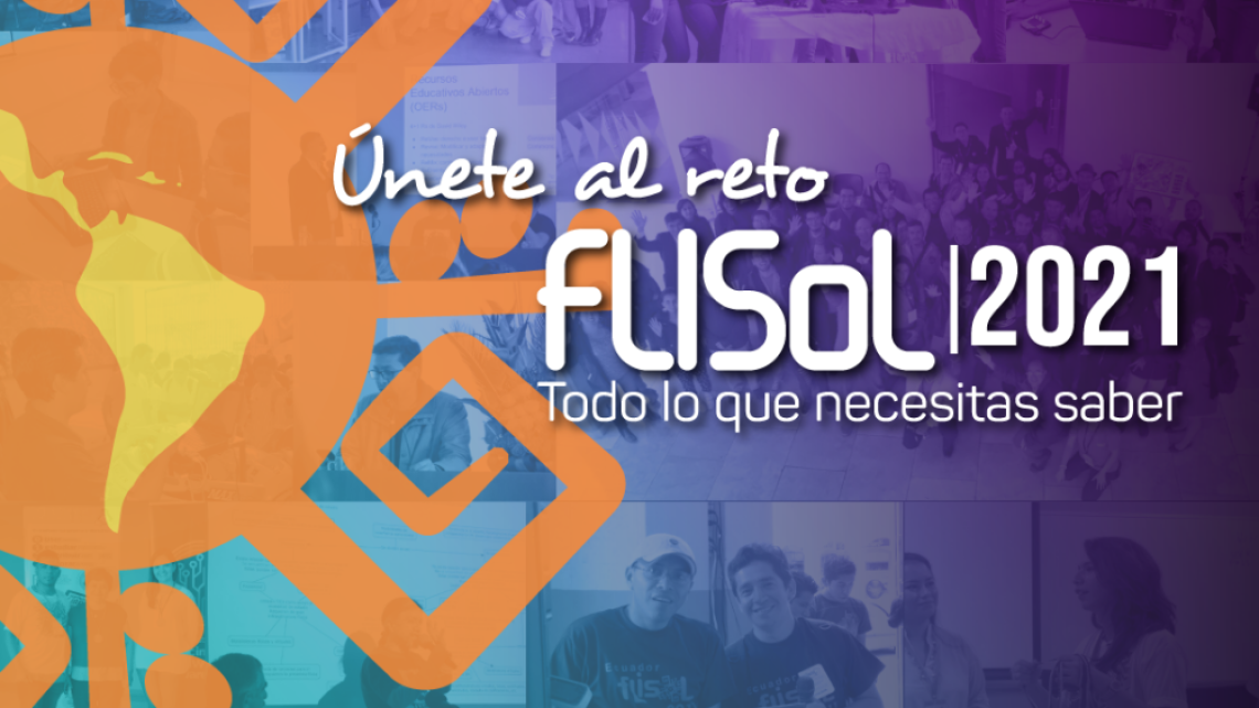 Convocatoria abierta para participar con actividades en el FLISoL 2021 ...
