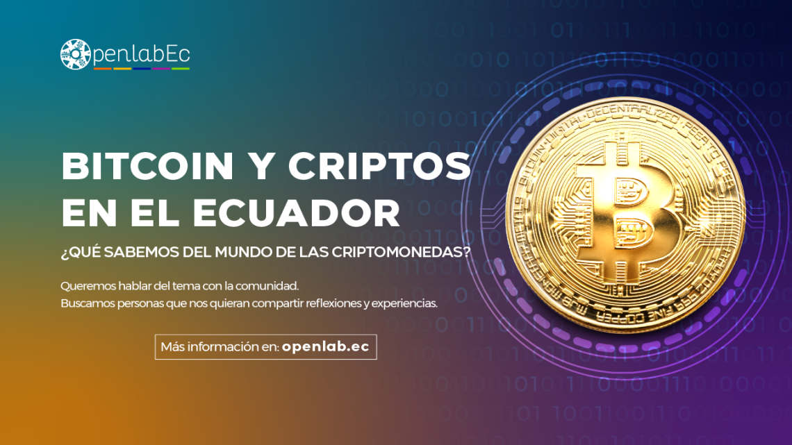 Bitcoin y criptos en el Ecuador ¿Qué sabemos del mundo de las ...
