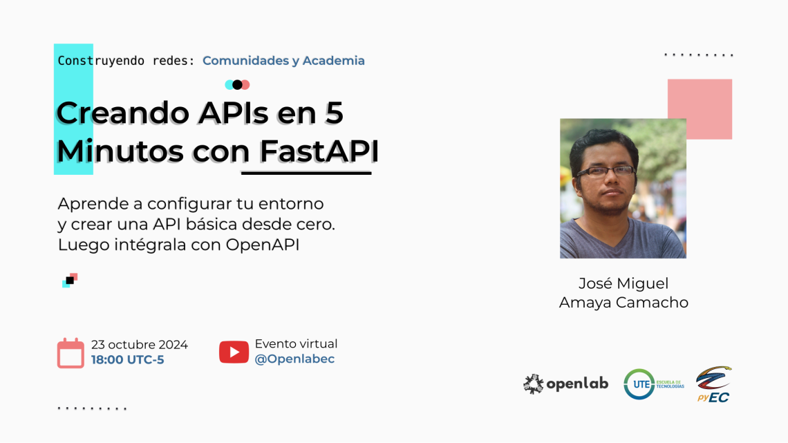 Creando APIs en 5 Minutos con FastAPI | Fundación Openlab Ecuador